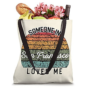 Someone in San Francisco Loves Me USA Family Travel Tote Bag