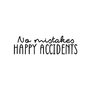 Vinyl Wall Art Decal - No Mistakes Happy Accidents - 9" x 30" - Trendy Cute Positive Fun Quote Sticker for Bedroom Kids Room Playroom Nursery Daycare Classroom Office Business Lovely Decor (Black)