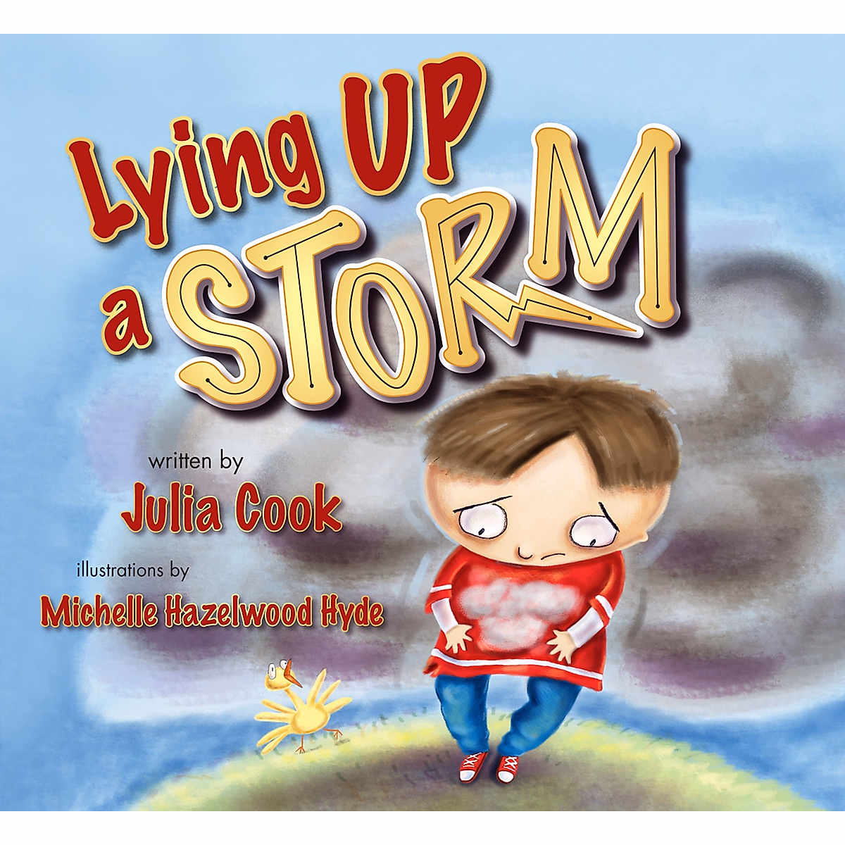 Lying Up a STORM: A Picture Book About Telling the Truth