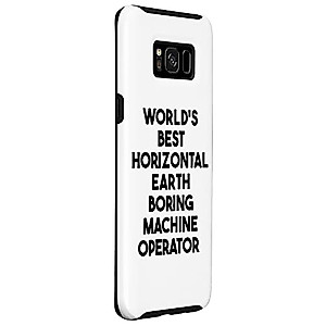 Galaxy S8+ World's Best Horizontal Earth Boring Machine Operator Case