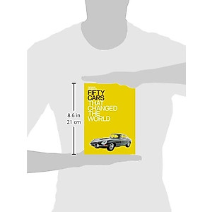 Fifty Cars That Changed the World