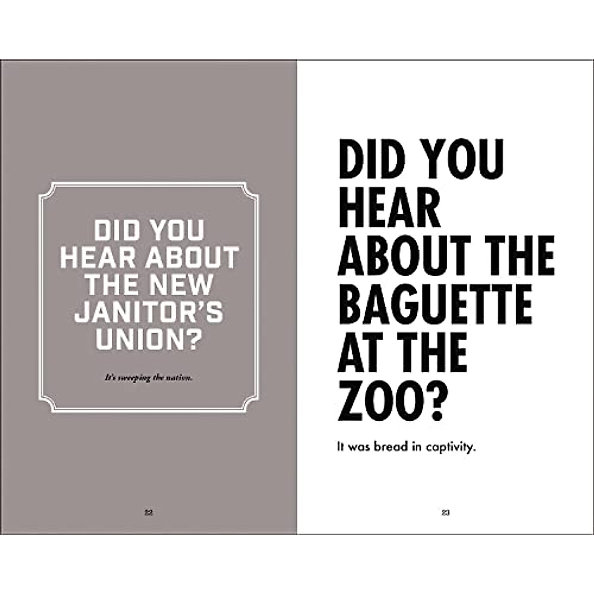 World's Greatest Dad Jokes: 160 Hilarious Knee-Slappers and Puns Dads Love to Tell