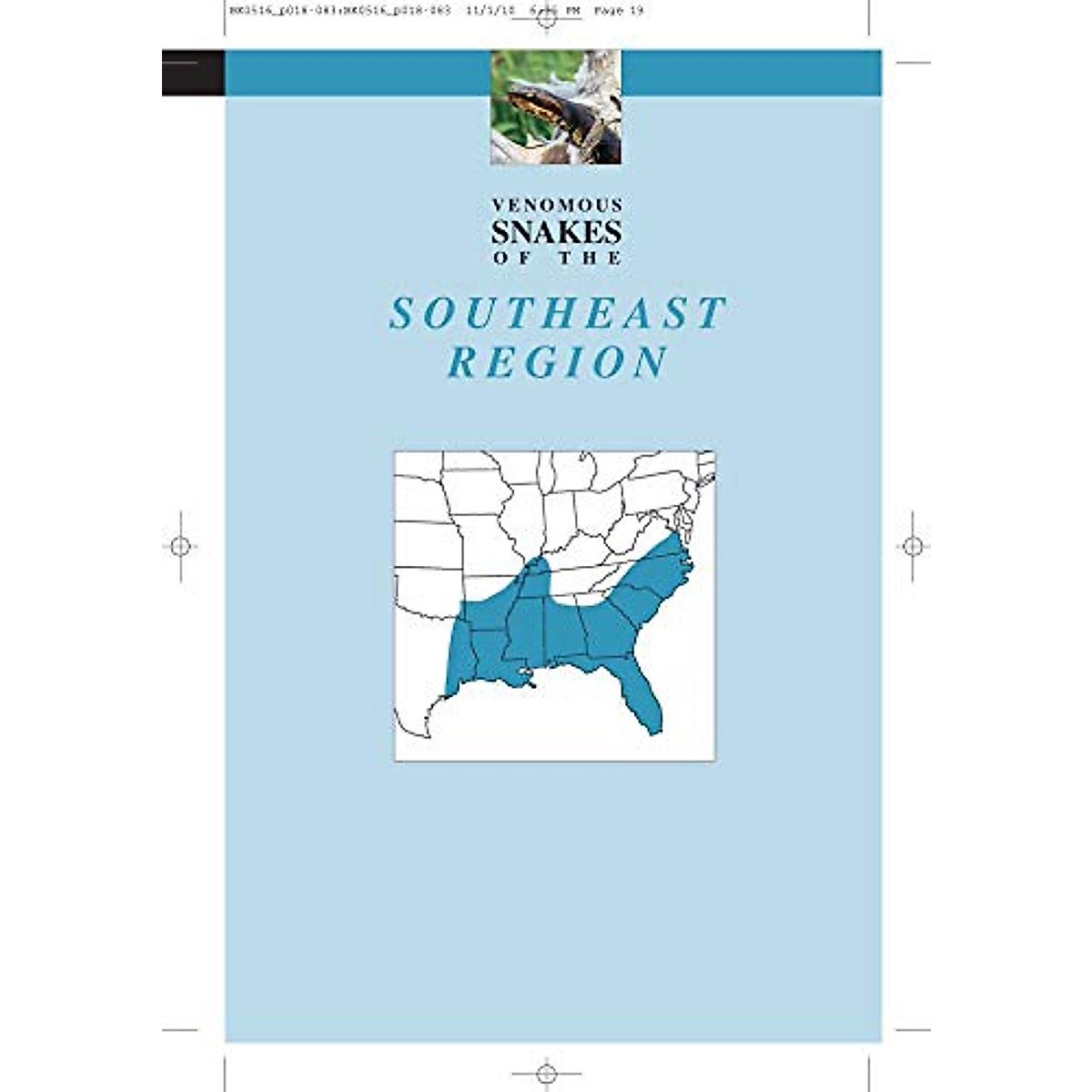 U.S. Guide to Venomous Snakes and Their Mimics