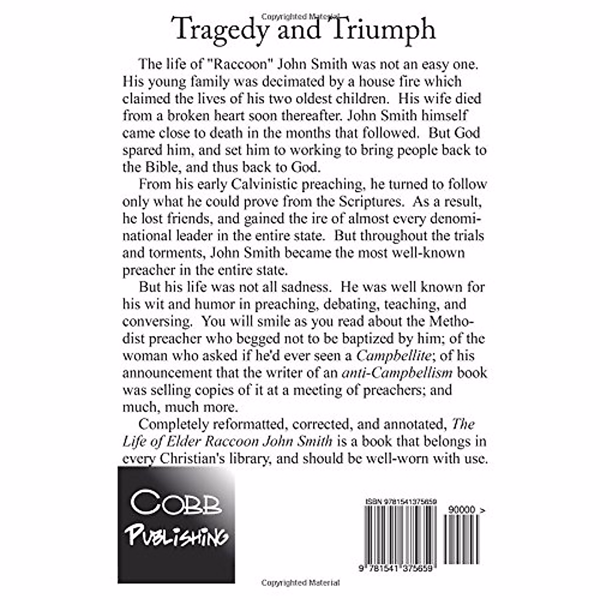 The Life of Elder "Raccoon" John Smith: With Some Account of the Rise and Progress of the Current Reformation