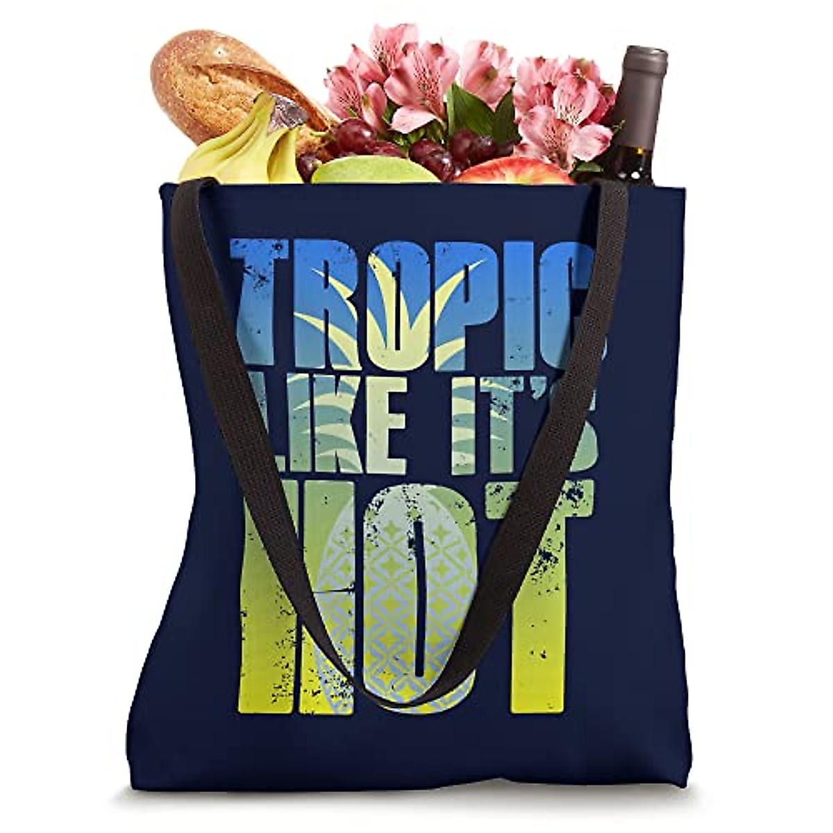 TROPIC LIKE ITS HOT Funny Beach Vacation Pun Quote Pineapple Tote Bag
