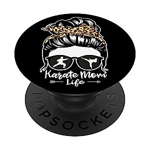 Karate Mom Life Messy Bun Hair Funny Karate PopSockets Swappable PopGrip