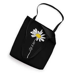 Daisy - Let it be - Flower Tote Bag