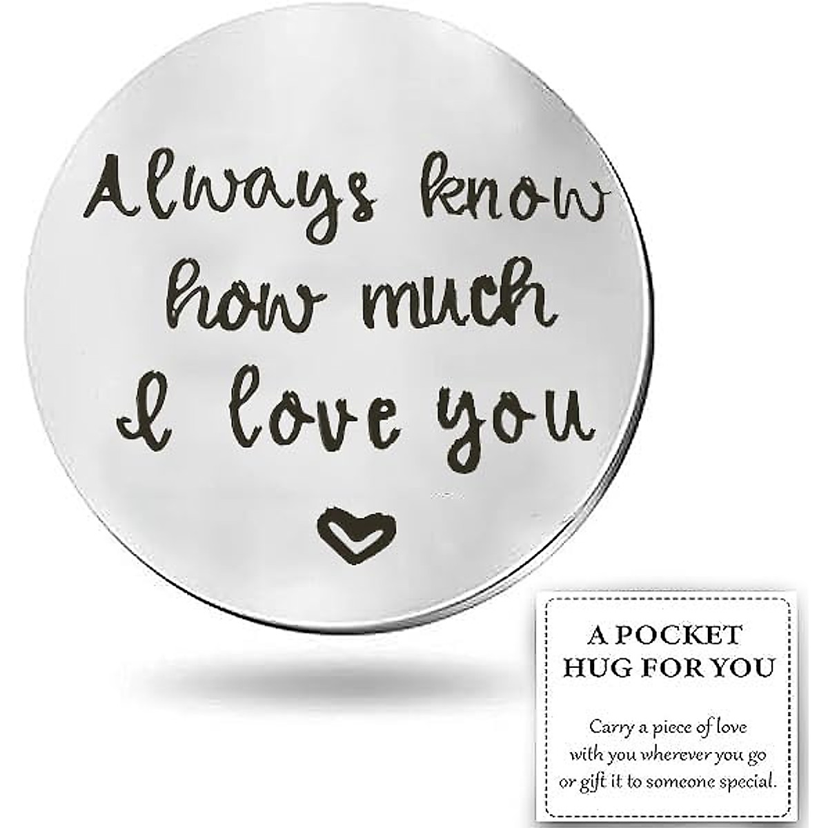 KUSIAPA Heartfelt Pewter Pocket Tokens,Memorial Pocket Token for Your Significant Other, Friends and Family (Always know how much I love you)