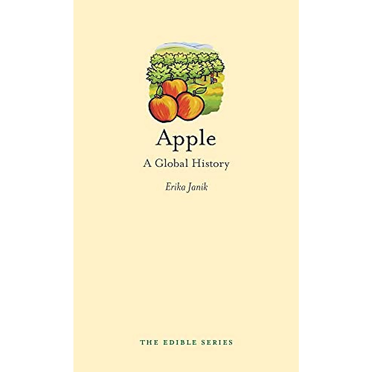Apple: A Global History (Edible)