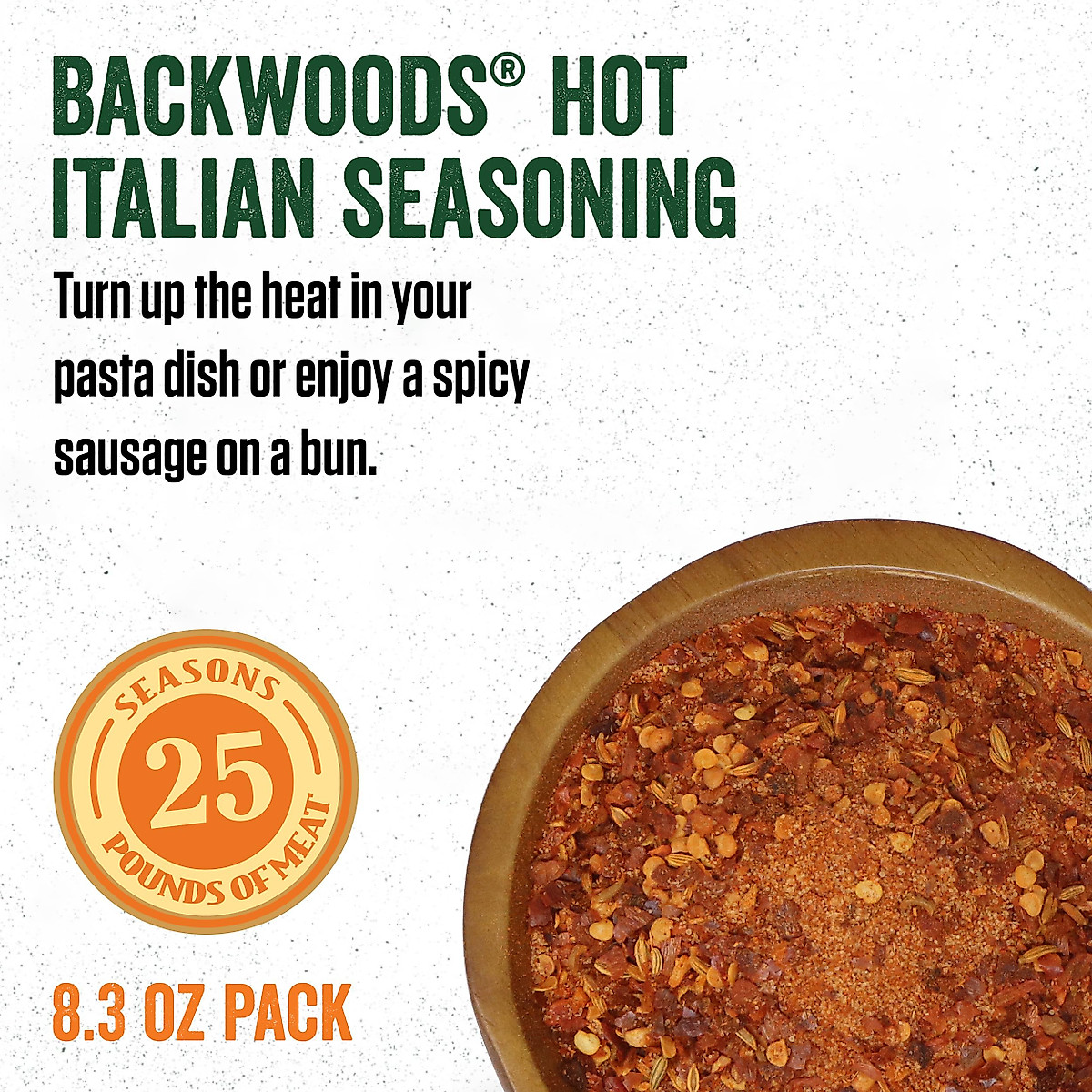LEM Products Backwoods Hot Italian Fresh Sausage Seasoning, Ideal for Wild Game and Domestic Meat, Seasons Up to 25 Pounds of Meat, 8.3 Ounce Packet