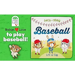 Let's Play Baseball! A Lift-a-Flap Board Book for Babies and Toddlers