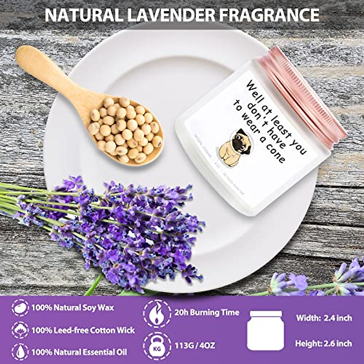 Funny Get Well Soon Gifts for Women or Men, at Least You Don’t Have to Wear A Cone, Wellbeing, Recovery Feel Better Gifts for Friend, Mom, Daughter, Sister, Wife, Girlfriend, Lavender Scented Candle