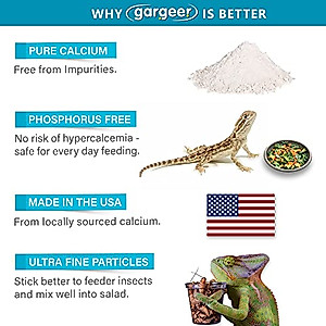 Gargeer 4oz All Reptile Calcium Powder with Vitamin D3, Phosphorus-Free, Ultrafine Powder, Pure Dust & Ready to Use for All Reptiles, Lizards & Amphibians Supplement. Made in The USA. Enjoy !
