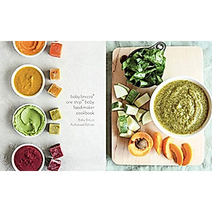 Baby Brezza Organic Baby Food Cookbook - Easy Food Maker Puree and Whole Food Recipes for Your Baby or Toddler
