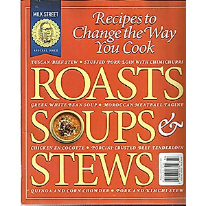 MILK STREET MAGAZINE, RECIPES TO CHANGE THE WAY YOU COOK SPECIAL ISSUE,FALL,2018