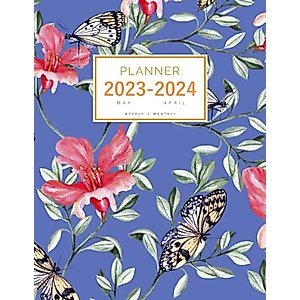 Planner 2023-2024: 8.5 x 11 Weekly and Monthly Organizer from May 2023 to April 2024 | Realistic Butterfly Flower Design Blue