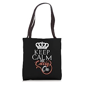Keep Calm and Carry on Style Styling for Men and Women Tote Bag