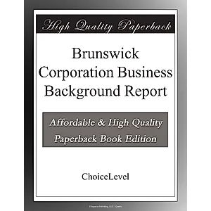 Brunswick Corporation Business Background Report