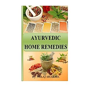 Ayurvedic home remedies