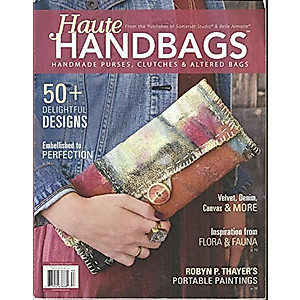 HAUTE HANDBAGS MAGAZINE, 50 + DELIGHTFUL DESIGNS AUTUMN, 2015