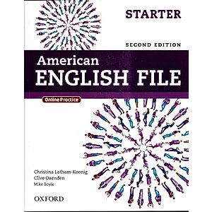 American English File Second Edition: Level Starter Student Book: With Online Practice