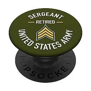 Sergeant SGT Retired Army Military Retirement Gifts PopSockets Swappable PopGrip