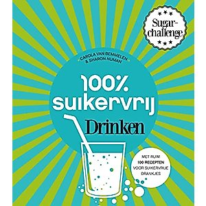 100 % suikervrij drinken (Dutch Edition)