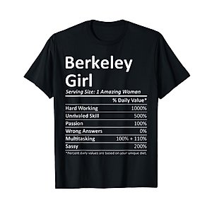 BERKELEY GIRL CA CALIFORNIA Funny City Home Roots USA Gift T-Shirt