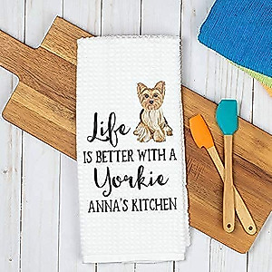 CANARY ROAD Life is Better With a Yorkie Kitchen Towel, Personalized Yorkie Tea Towel, Yorkshire Terrior Owner, Dog Hand Towel, Dog Lover Gift, Yorkie Decor