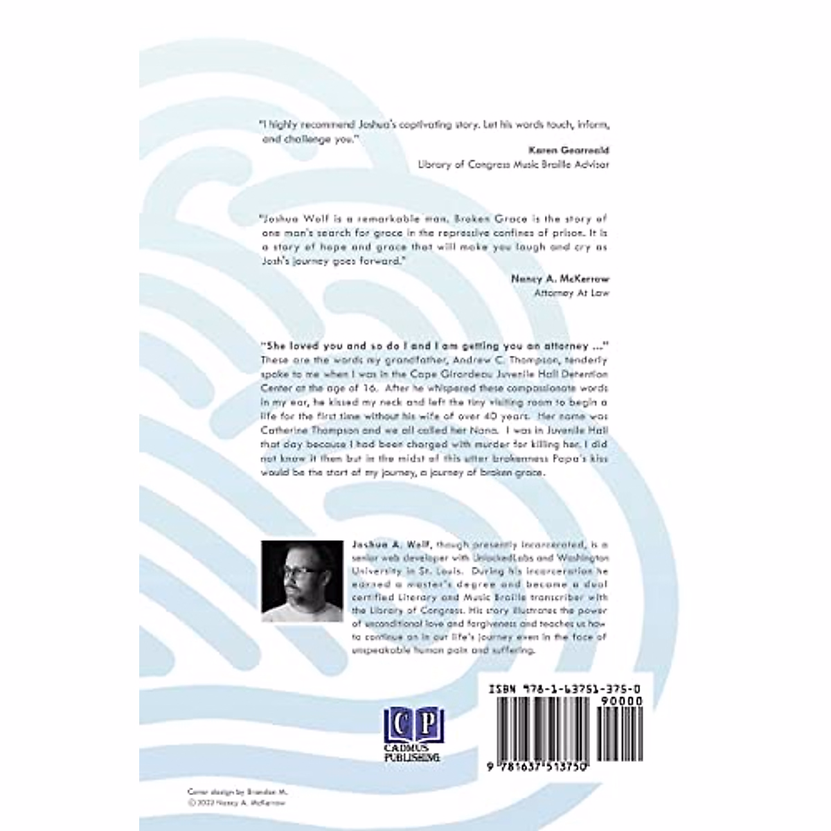 Broken Grace: A Child's Journey Through Adult Maximum Security Prisons