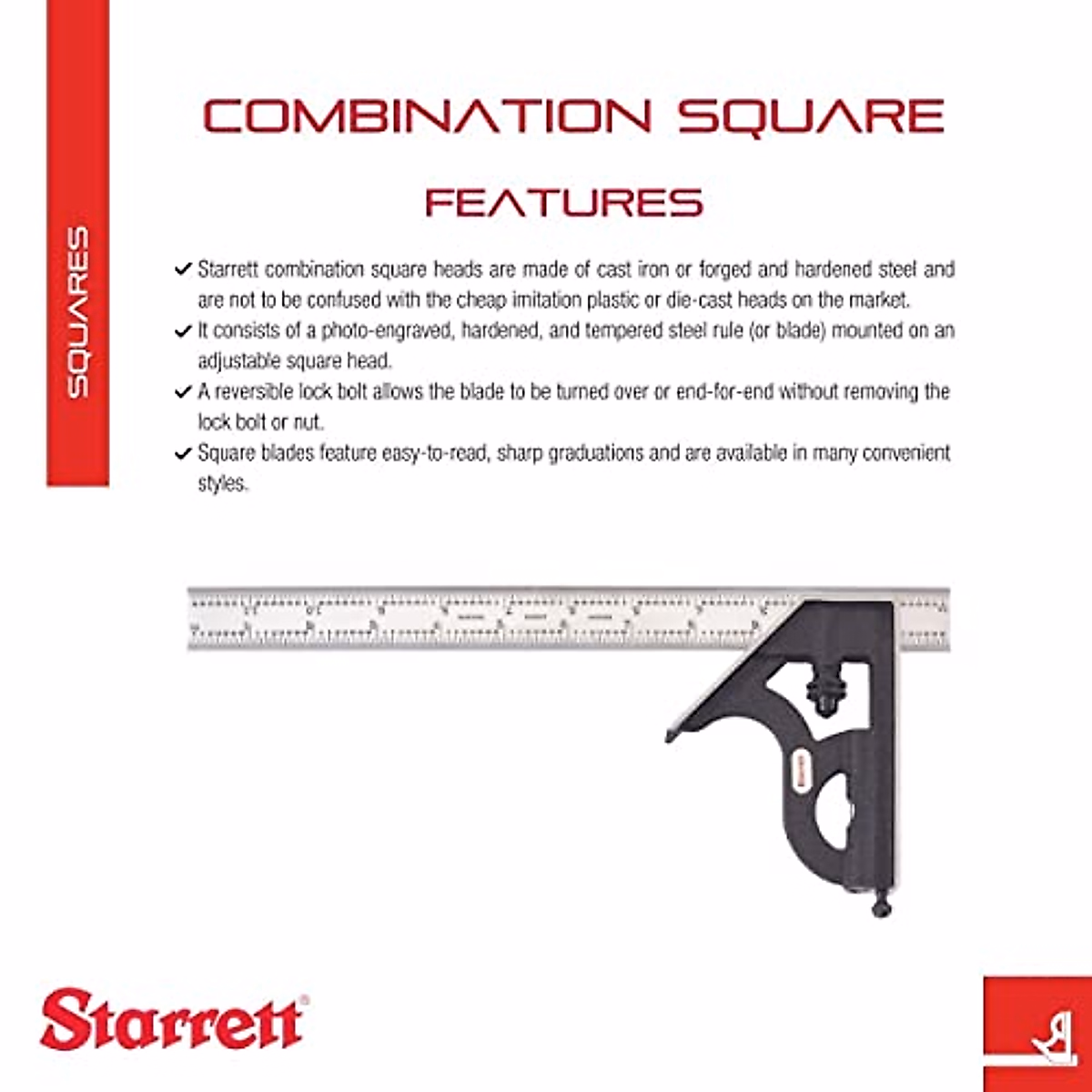 Starrett Steel Combination Square with Square Head - 12" Blade Length, Cast Iron Head, Hardened Steel, Reversible Lock Bolt, Scriber, 4R Graduation Type - C11H-12-4R