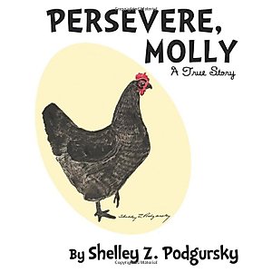 Persevere, Molly: A True Story