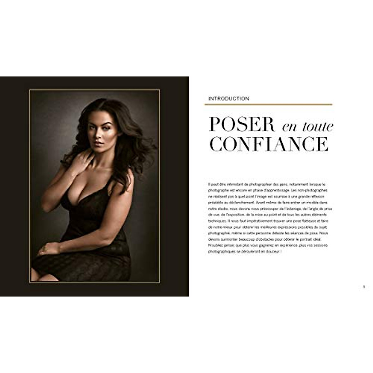 Maîtriser l'art de poser - Faire ressortir chaque modèle sous son meilleur jour