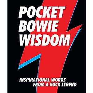Pocket Bowie Wisdom: Inspirational Words from a Rock Legend