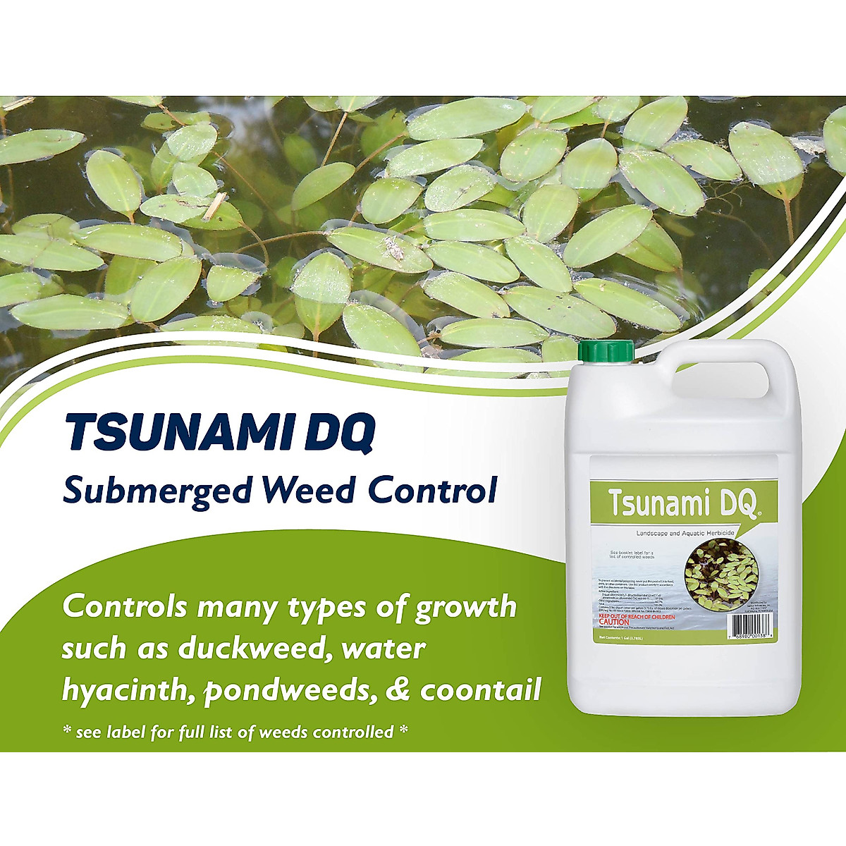 Tsunami DQ Aquatic Herbicide - Gallon - 37.3 Percent Diquat Dibromide - Concentrated Aquatic Weed Killer for Lakes and Ponds - Duckweed, Watermeal, Curly Leaf, Pondweed & Many More