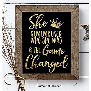 Inspiration Motivational poster for Woman - She Remembered Who She Was And the Game Changed - Teen Girls Women Bedroom Wall Art & Decor - Encouragement Gift - Motivation Saying Poster 8x10