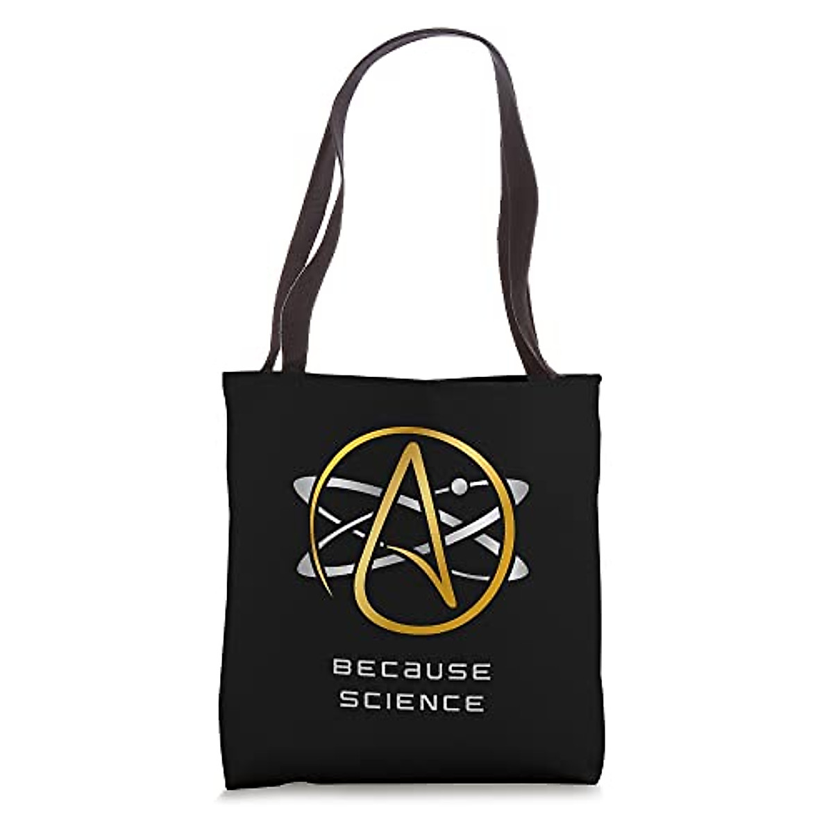 Atheist and Doubter's Nihilist Skeptics Because Science Tote Bag