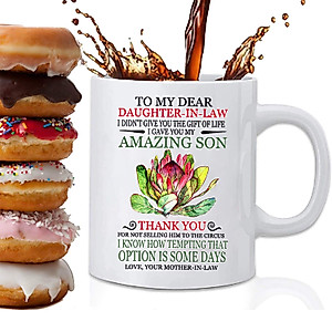 Kwieema Daughter- In- Law Coffee Mug To My Dear Daughter In Law I Gave You My Amazing Son Presents from Mother-In-Law Mugs Birthday Ceramic Cup 11oz …