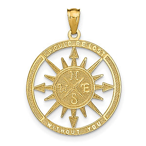 Jewelry Stores Network 14k Yellow Gold Satin and Polished I Would Be Lost Without You Words Nautical Compass Pendant 27 mm x 21 mm
