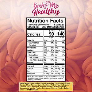 Bake Me Healthy Banana Bread Mix - 10.8 oz / 306 g - Vegan, Non-GMO, Dairy & Gluten Free Muffins - No Refined Sugar Plant-Based Baking Mix - Makes 12 Fluffy Banana Muffins or 1 Banana Loaf