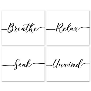 Simple Relax Soak Unwind Breathe B&W Prints, 4 (8x10) Unframed Photos, Wall Art Decor Gifts for Home Office Salon Studio Gym Lounge Bathroom School College Student Coach Yoga Exercise Health Fitness