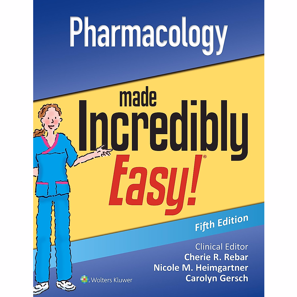 Pharmacology Made Incredibly Easy (Incredibly Easy! Series®)