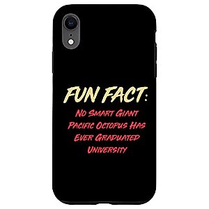iPhone XR No Giant Octopus Graduated Uni Funny Animal Pun Humor Case
