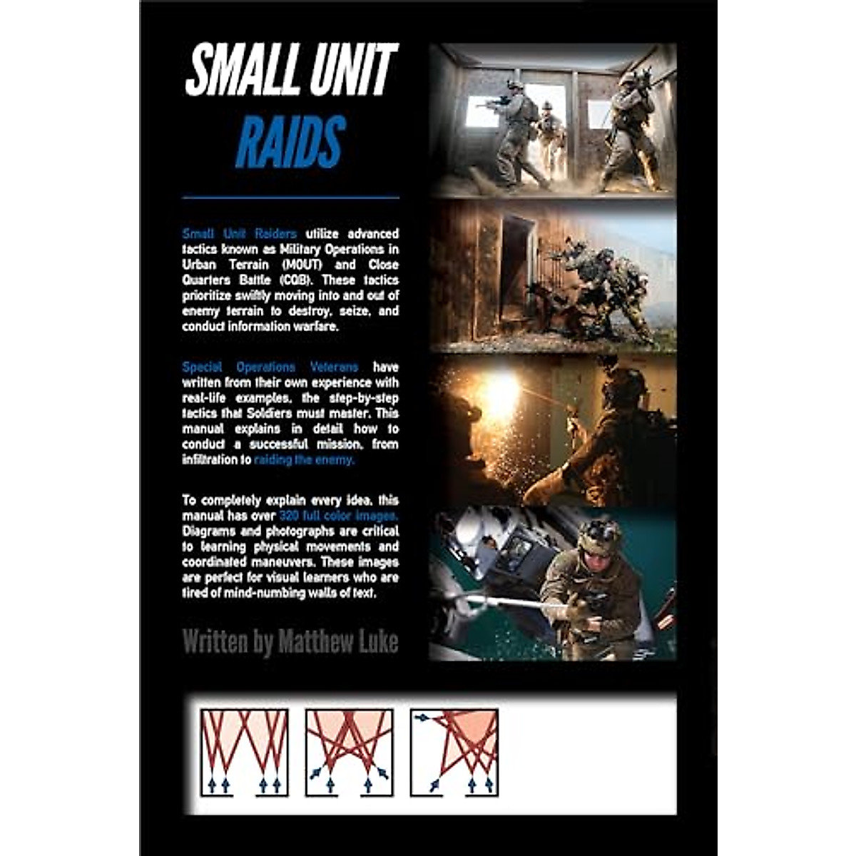 Advanced Small Unit Tactics: An Illustrated Manual (Small Unit Soldiers)