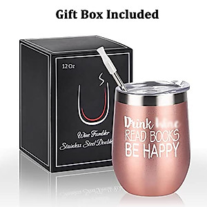 GINGPROUS Book Lovers Gifts, Drink Win Read Books Be Happy Wine Tumbler, Birthday Christmas Gifts for Book Club, Librarians, Readers, Bookworm, Friends, 12 oz Stainless Steel Wine Tumbler, Rose Gold