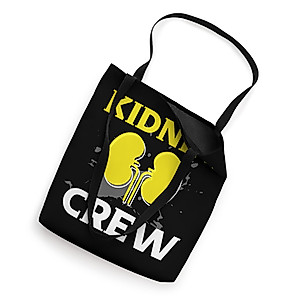 Kidney Crew Cool Kidney Graphic Design Dialysis Caretakers Tote Bag