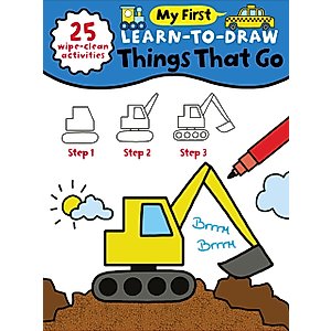 My First Learn-To-Draw: Things That Go: Coloring Book for Toddlers with 25 Wipe Clean Activities and Marker (My First Wipe Clean How-To-Draw)