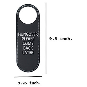 "Hungover Please Come Back Later" Leather Doorknob Hanger, Double-Sided. Authentic Durable Leather. Silver Stamping. 1-Hanger per Purchase.
