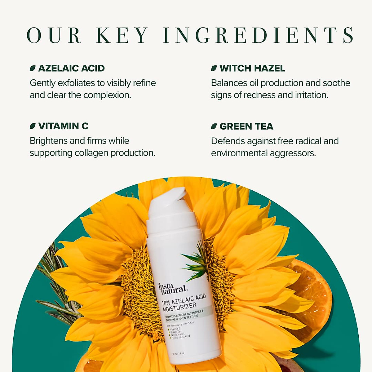 InstaNatural 10% Azelaic Acid Moisturizer, Face Moisturizer with Vitamin C, Hyaluronic Acid, Green Tea Extract, and Witch Hazel, For Roscesea, Acne Prone Skin and Hyperpigmentation