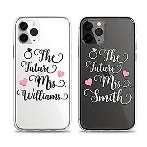 Case Charming Newly Engaged Future Mrs Phone Case Personalized for iPhone - Available in all Sizes - 15 14 Pro Max 13 mini 12 11 Xs Xr X 8 Plus 7 Se Clear Customizable Cover